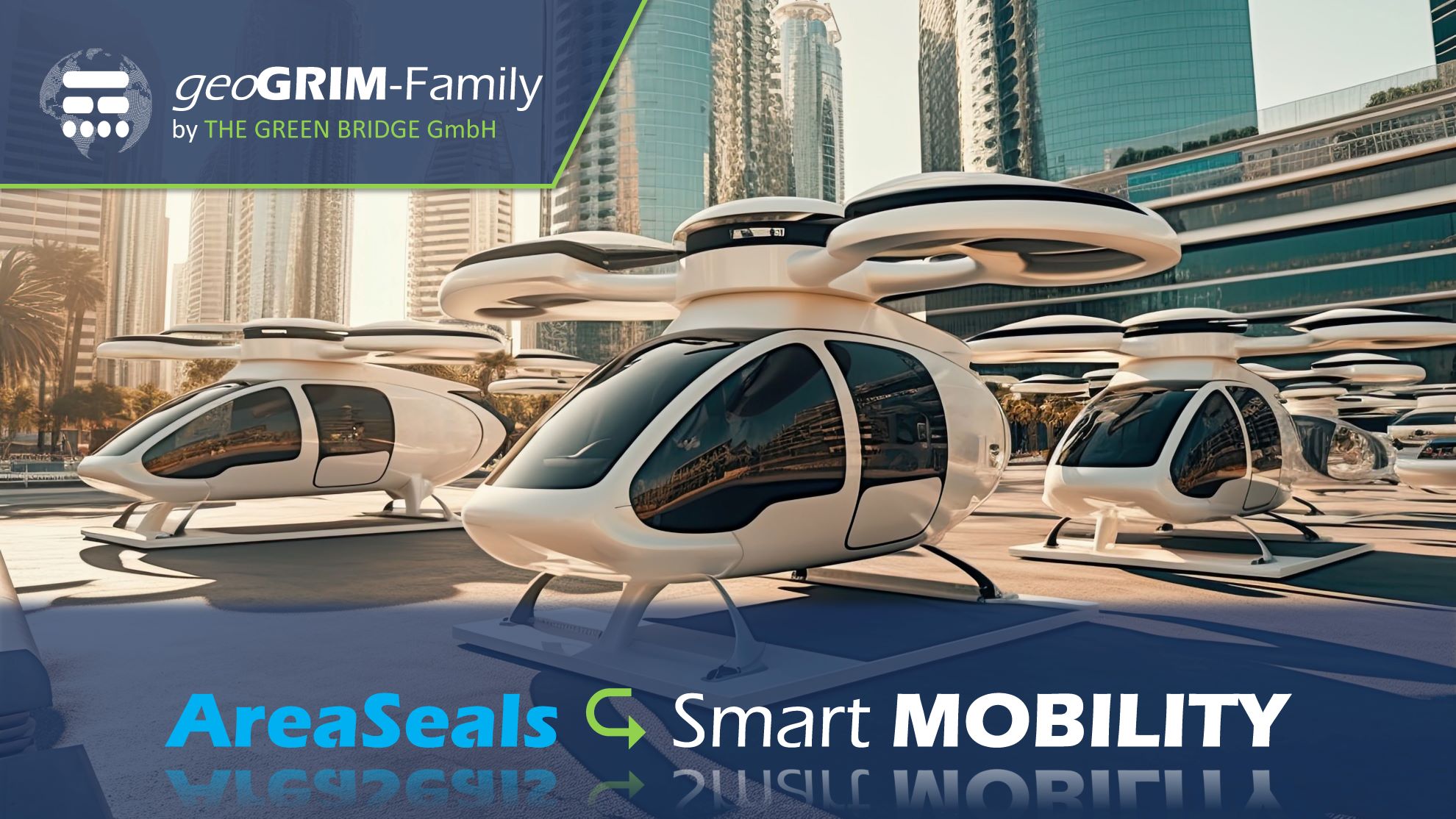 SealSCOPE Smart MOBILITY - THE GREEN BRIDGE
